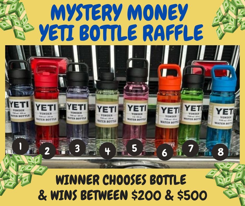 MYSTERY MONEY YETI BOTTLE #2 RAFFLE | Breezewood Fire Company